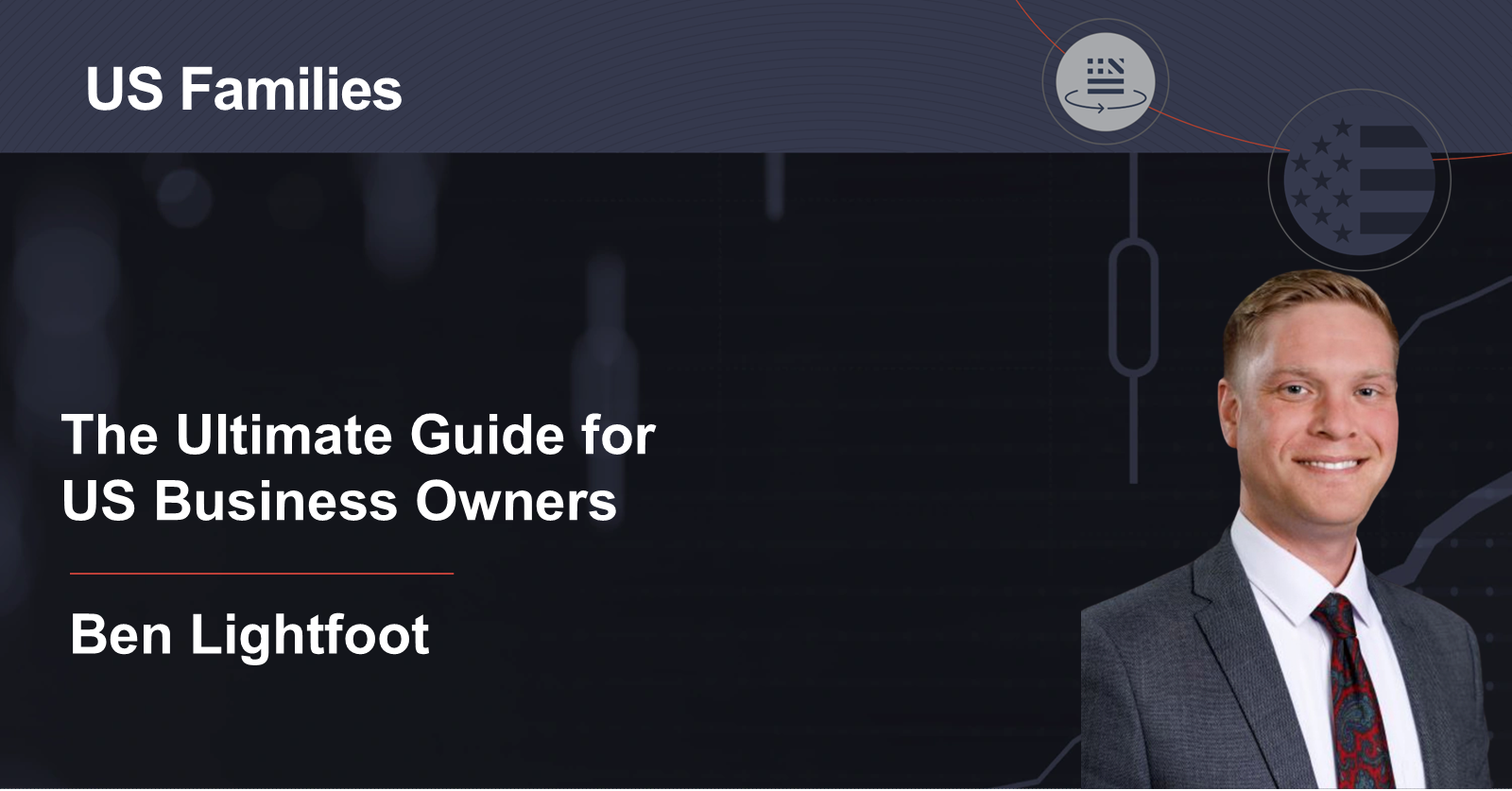 The Ultimate Guide for US Business Owners | MASECO Private Wealth